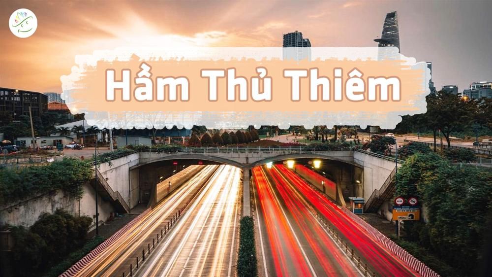 Hầm Thủ Thiêm - công trình hiện đại cho người dân Sài Thành